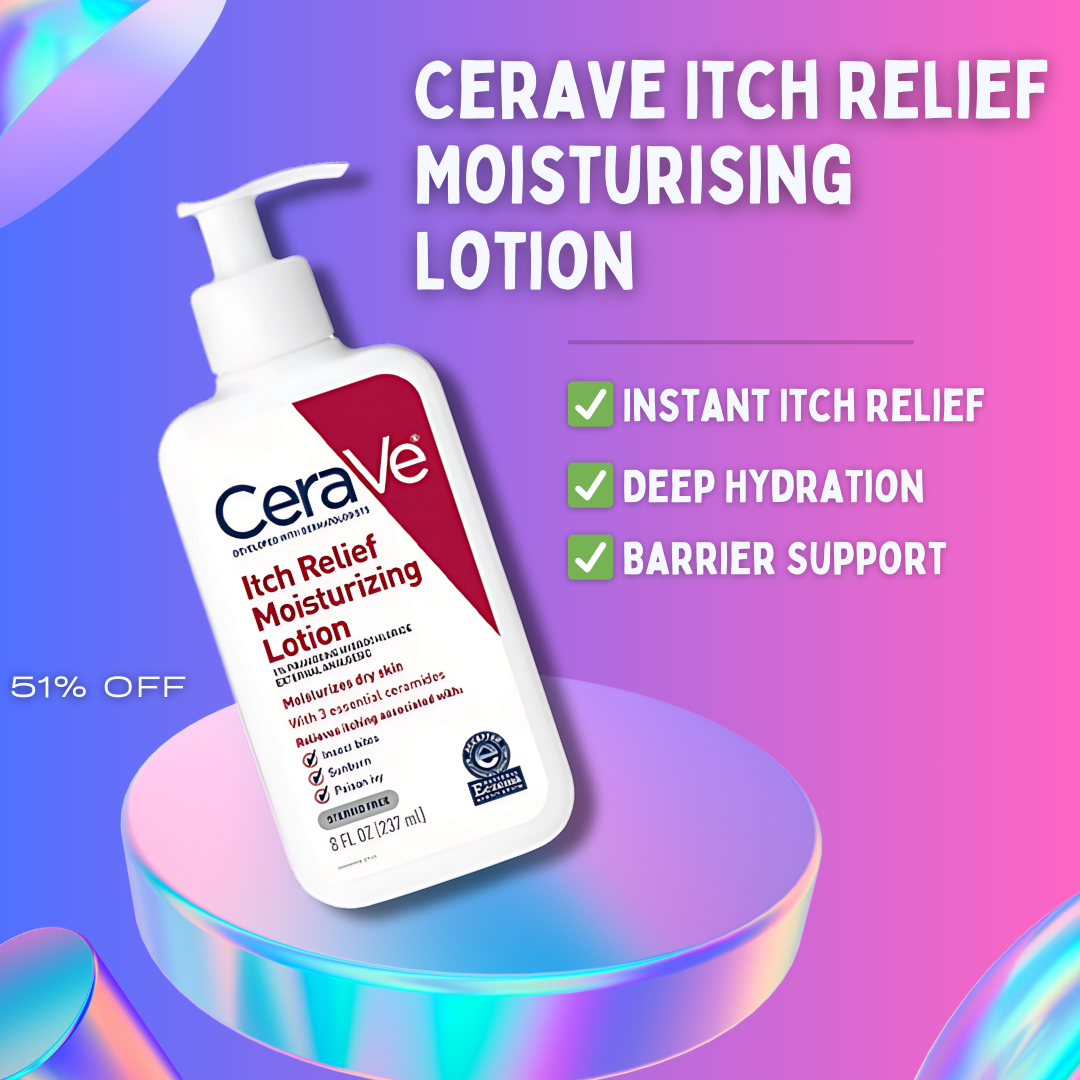 CeraVe Itch Relief Moisturising Lotion – Gemify Beauty